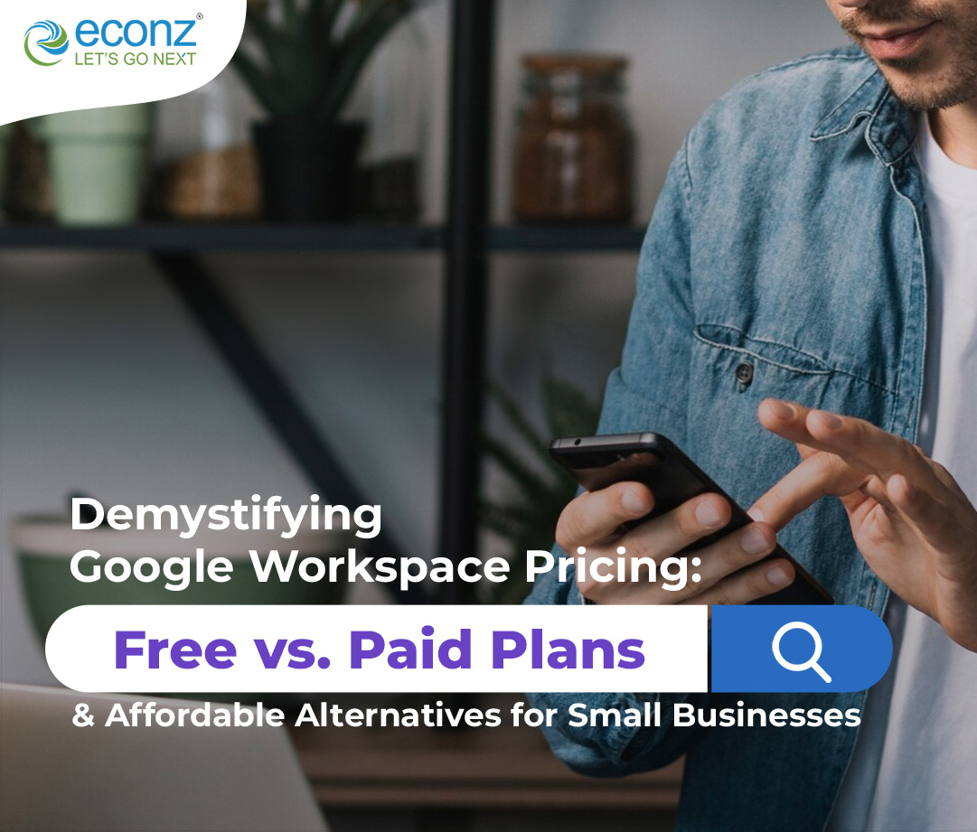 Google Workspace Pricing: Free vs. Paid Plans